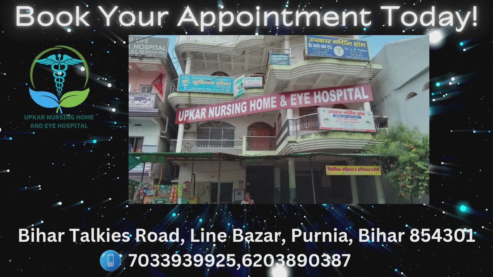 Videos from Upkar Nursing Home & Eye Hospital in Line Bazar, Purnia ...