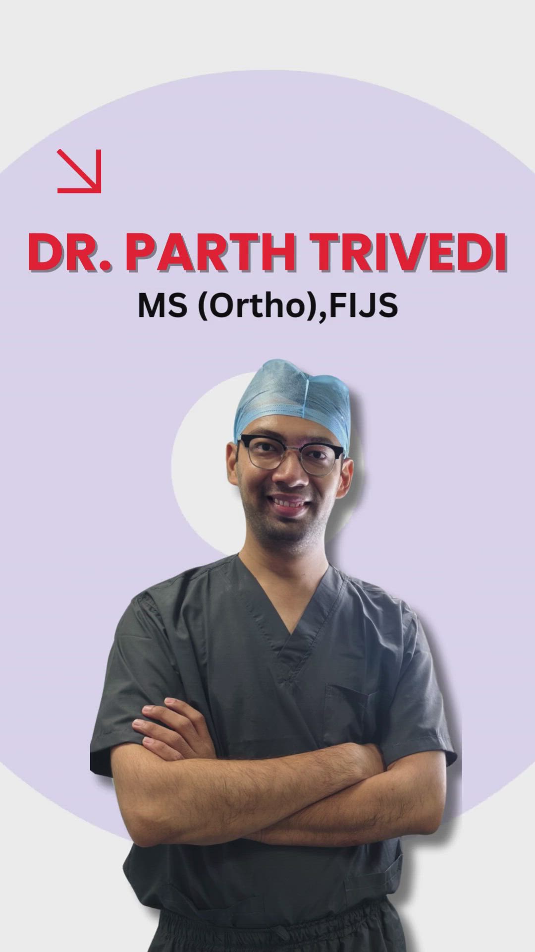 Videos from Dr Parth Trivedi Orthopedic Surgeon in Kudasan, Gandhinagar ...