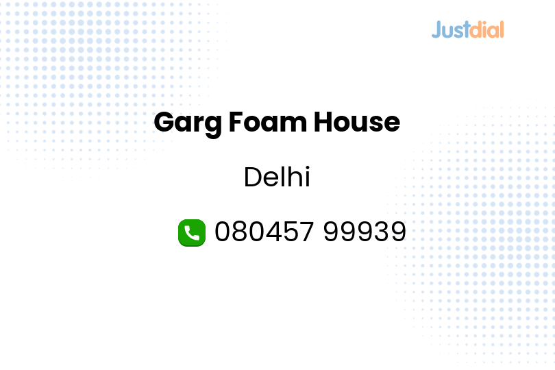 Garg Foam House - Manufacturer from Faridabad NIT, Delhi, India ...