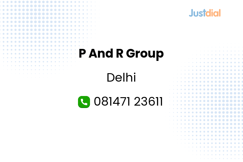 P And R Group - from in Noida Sector 2, Delhi, India | Company Profile